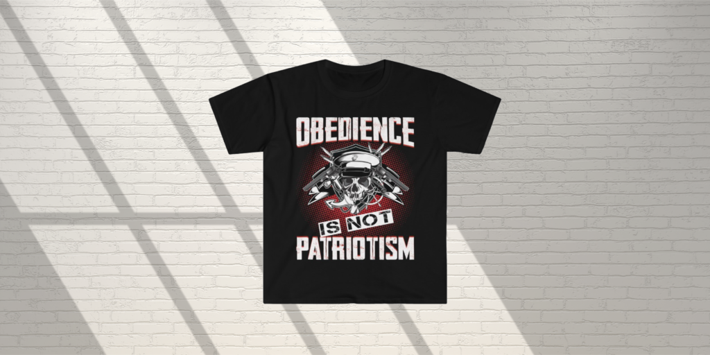 Obedience is not patriotism Short Sleeve Tee